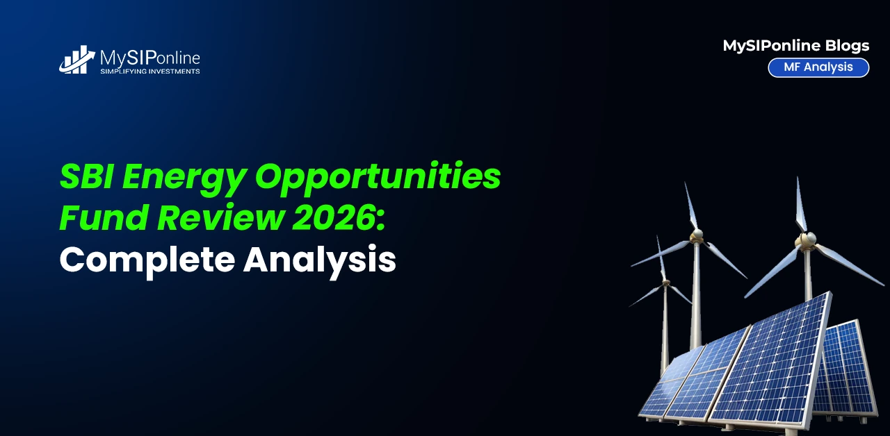 SBI Energy Opportunities Fund Review 2026: Complete Analysis